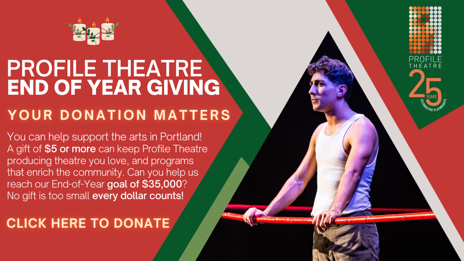 Profile Theatre Winter Giving 2022 - Profile Theatre