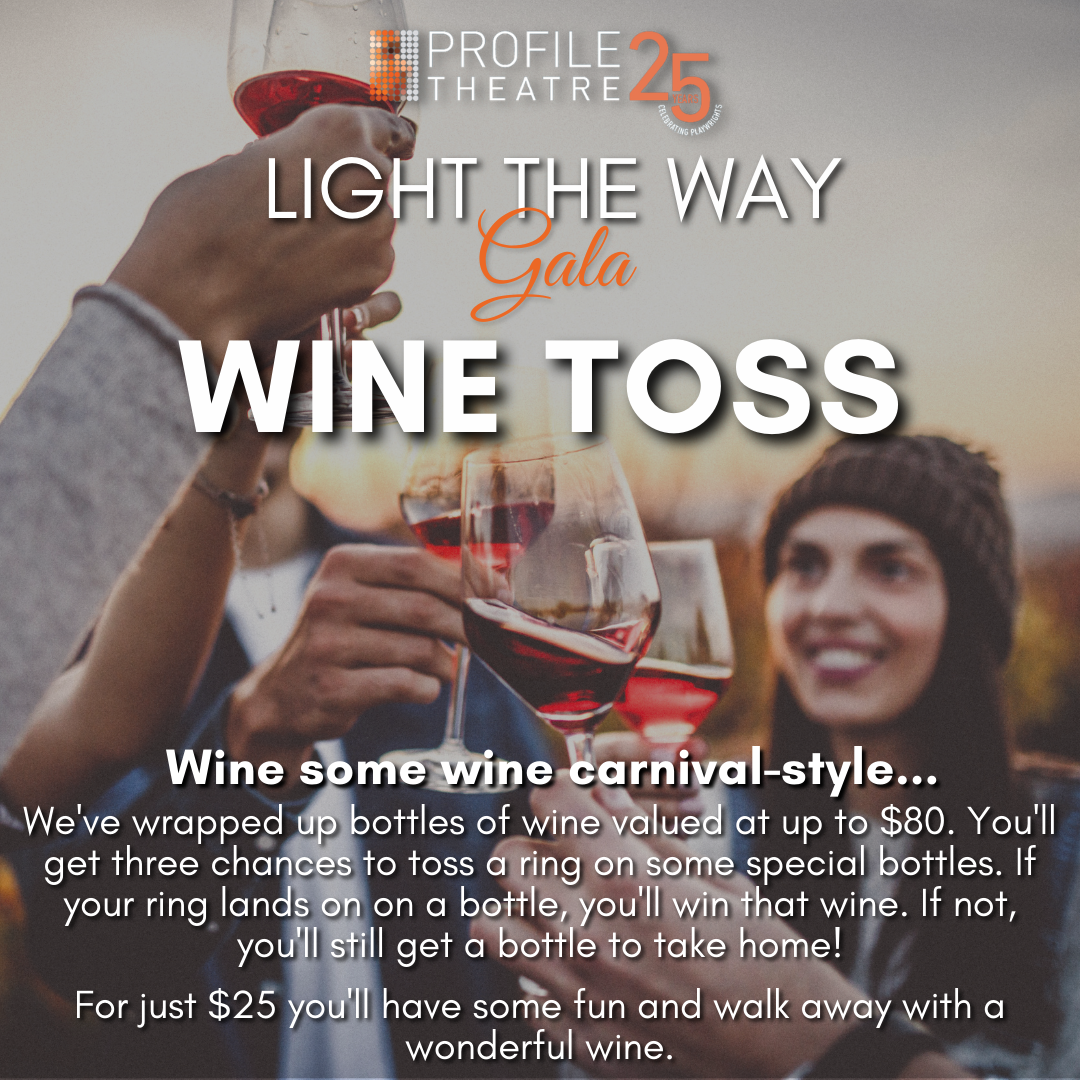 Profile Theatre Light the Way Gala 2023 - Profile Theatre