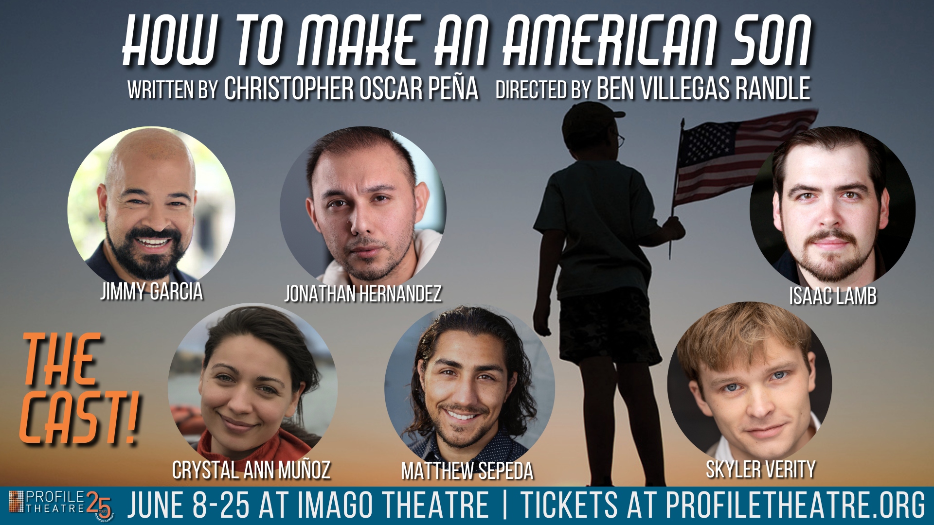 Profile Theatre THE CAST of "How to Make An American Son" - Profile Theatre